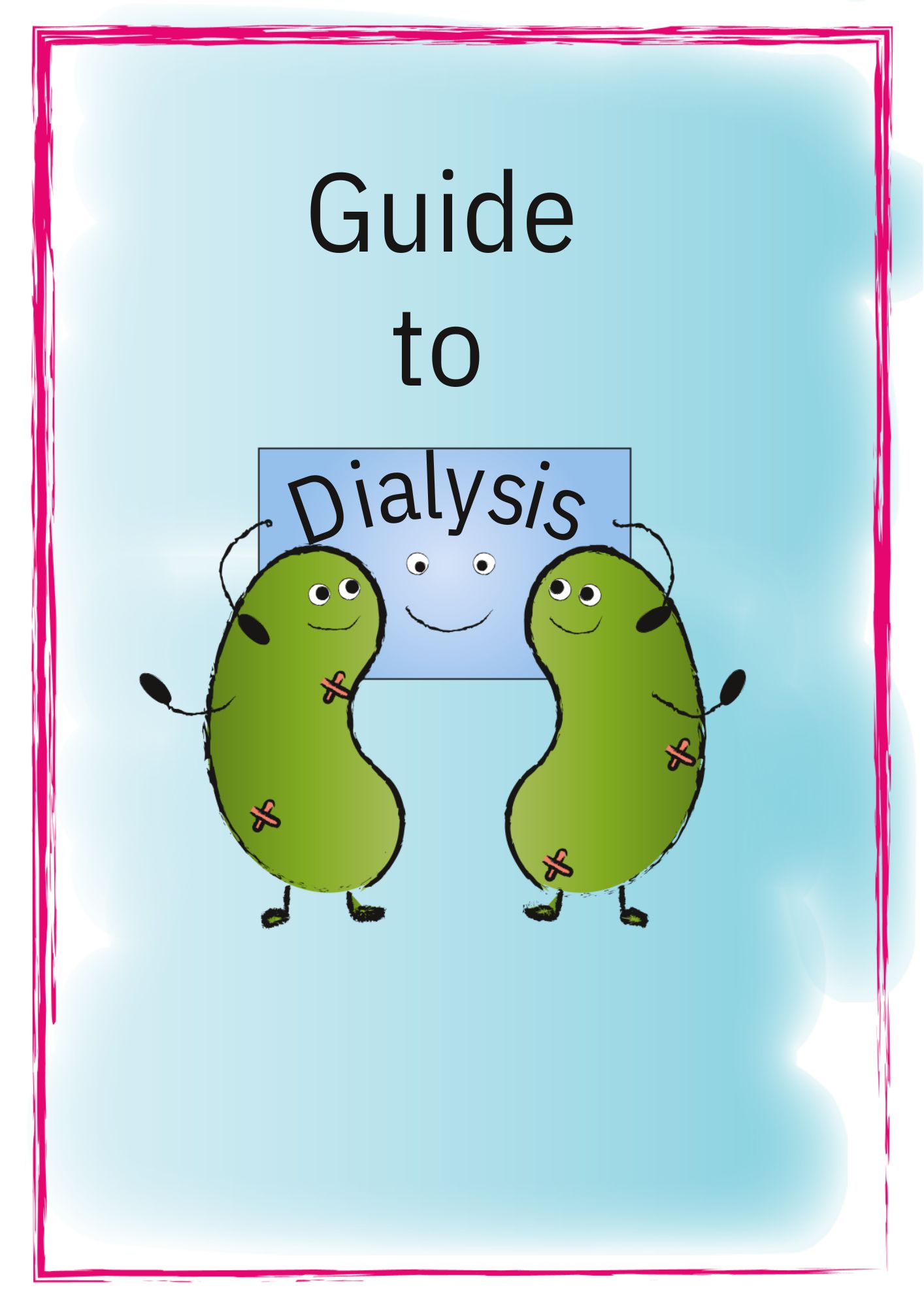 Guide to Dialysis